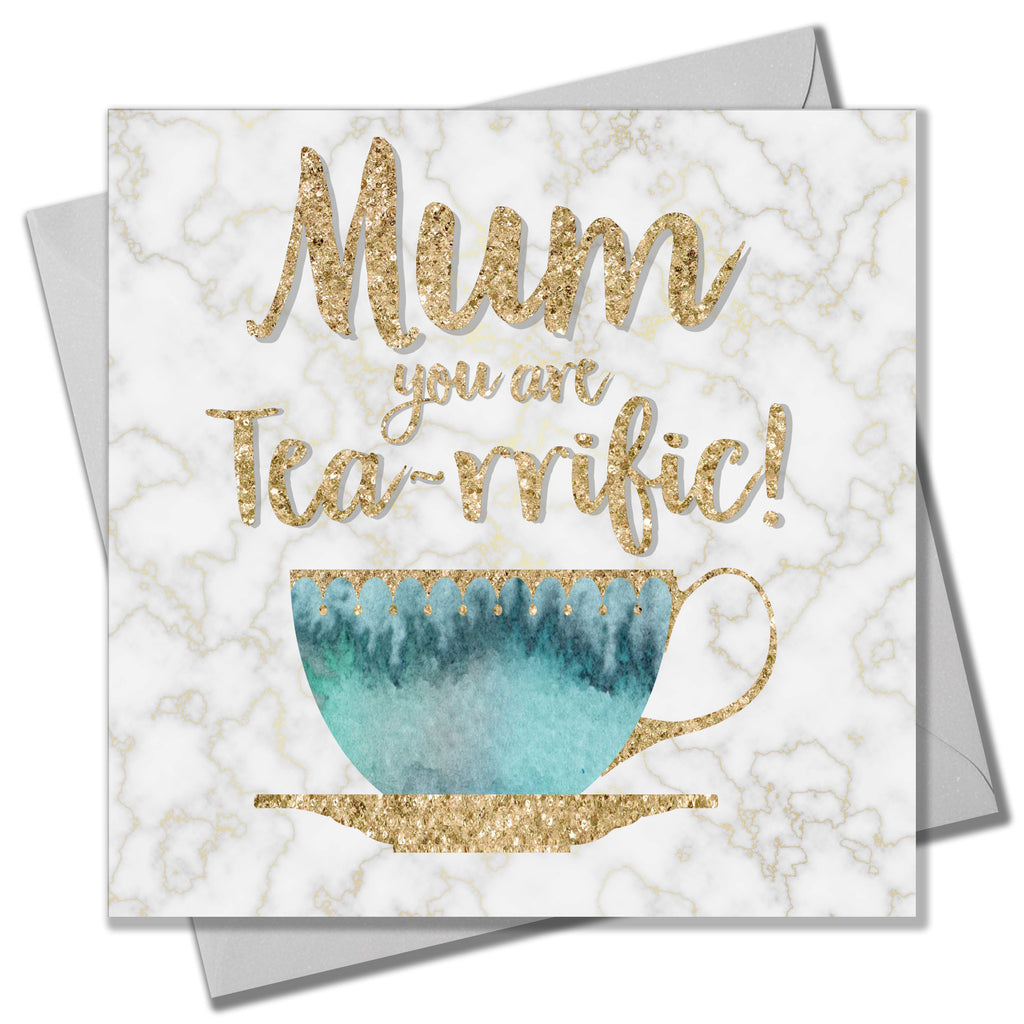 Mother's Day Card, Teacup, Mum you're Tea-rrific – Claire Giles ...